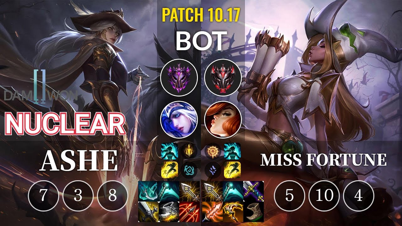 DWG Nuclear Ashe vs Miss Fortune Bot - KR Patch 10.17 - YouTube