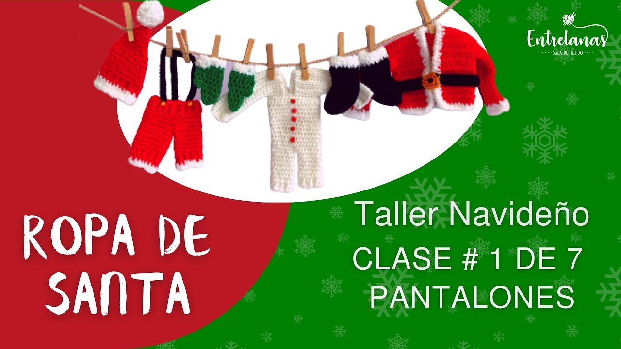 Tutorial a Crochet - Ropa de Santa Parte 1: Guirnalda Navideña ...