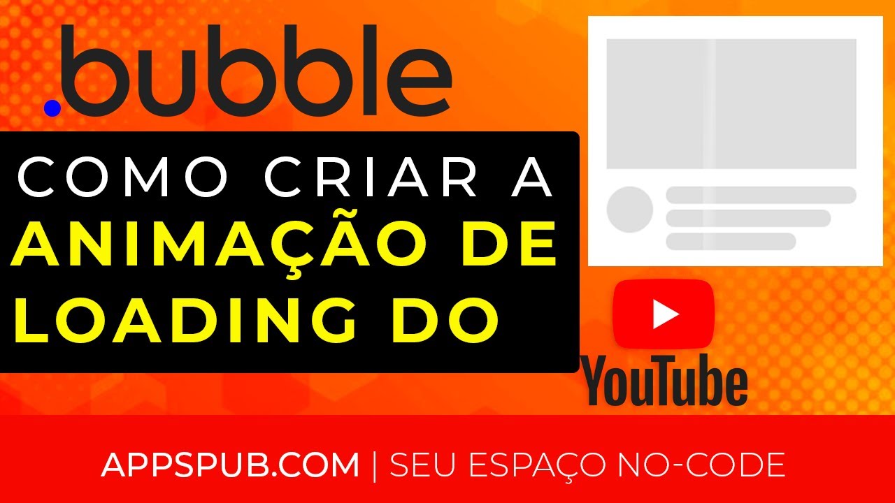 TUTORIAL BUBBLE.IO CRIAR O LOADING DO YOUTUBE - YouTube