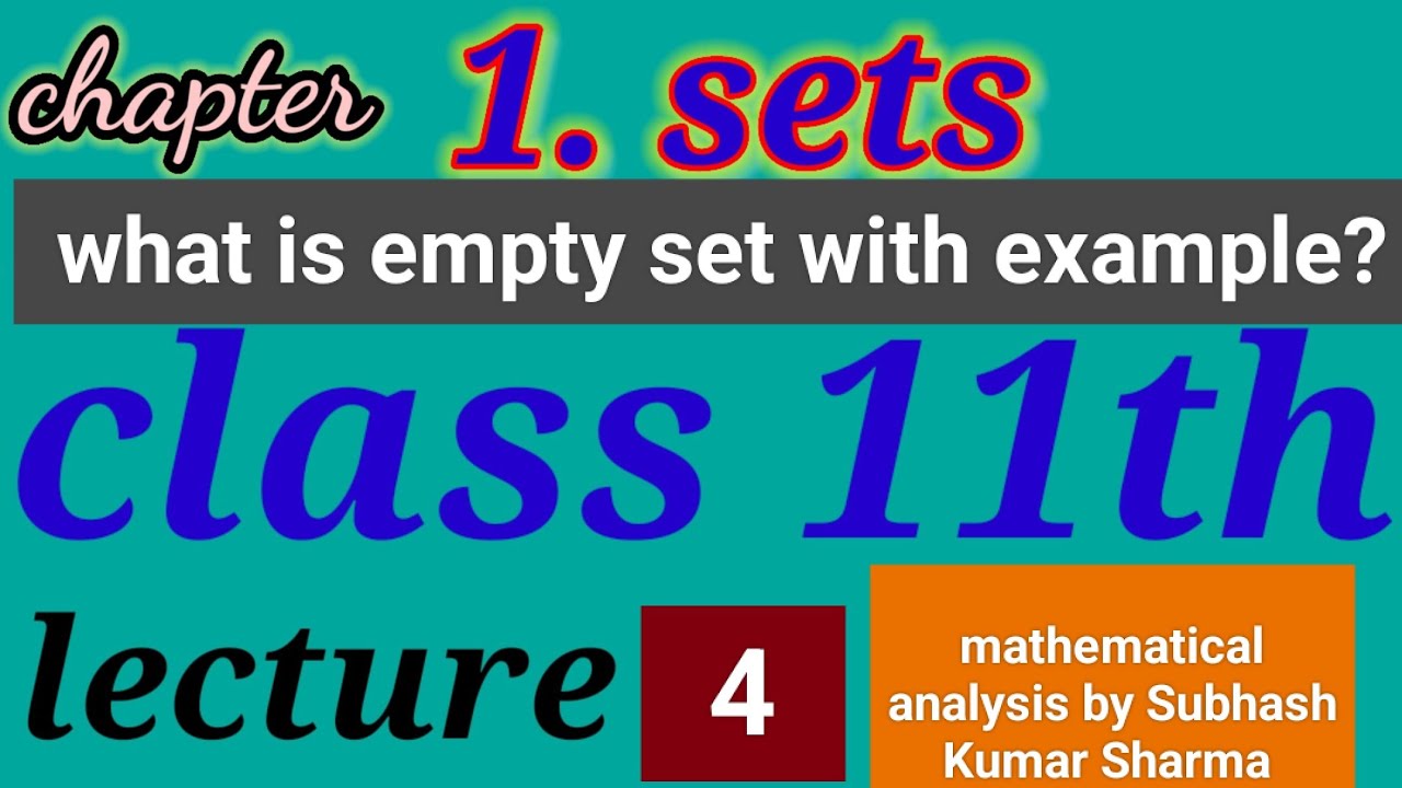 #Empty set chapter 1 class 11th .by mathematical analysis. - YouTube