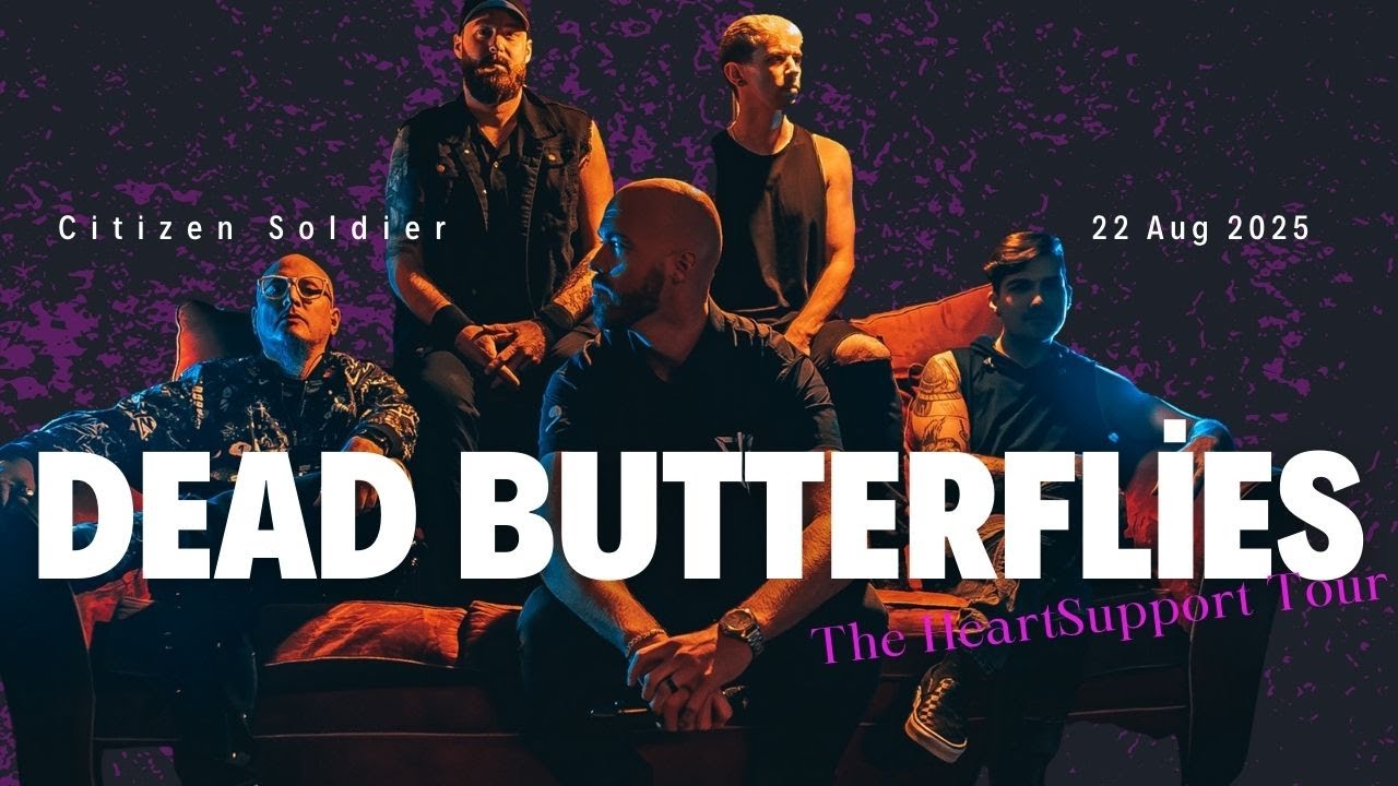4. Dead Butterflies - Citizen Soldier | Concert | Live Music | House of ...