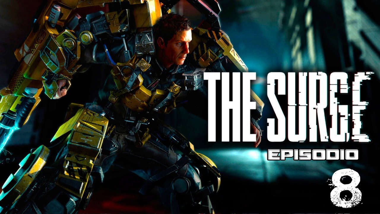 The Surge #8 Mais um sobrevivente e novas descobertas - YouTube