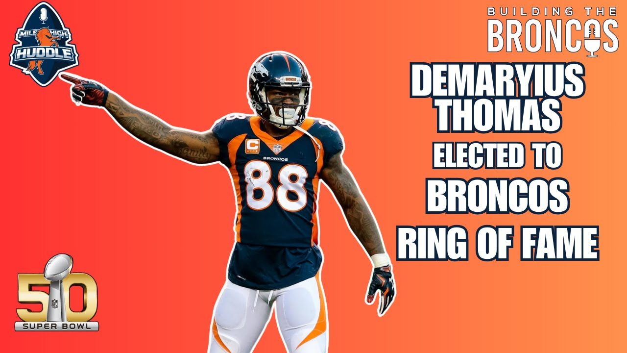 Demaryius Thomas Elected to Broncos Ring of Fame | Building The Broncos ...