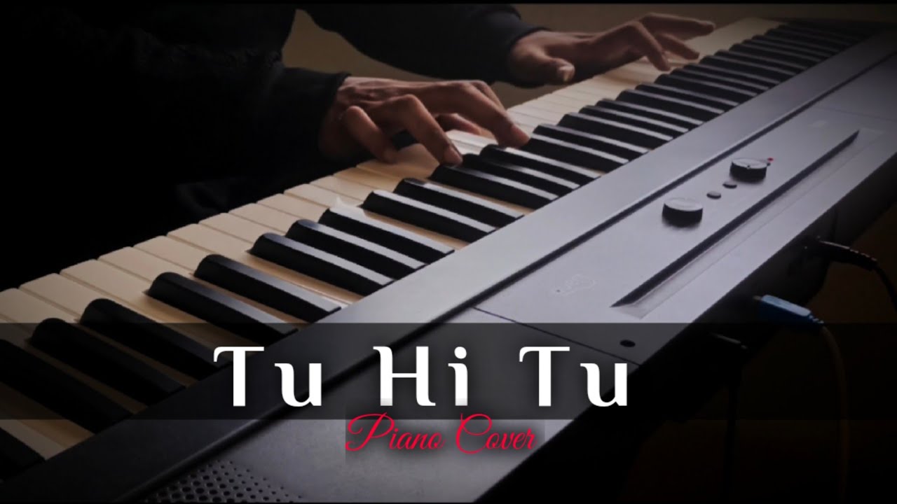 Tu Hi Tu | Hindi Christian songs | piano cover Biblical Tunes - YouTube