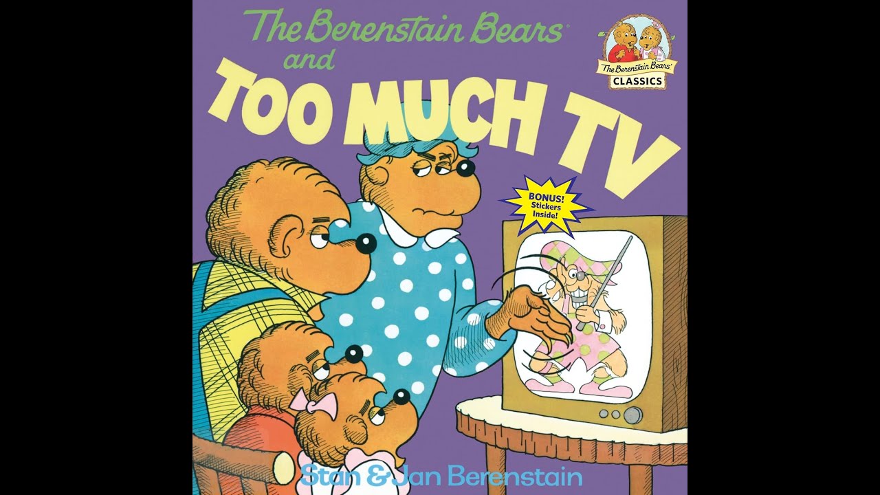 The Berenstain Bears and too much TV - YouTube