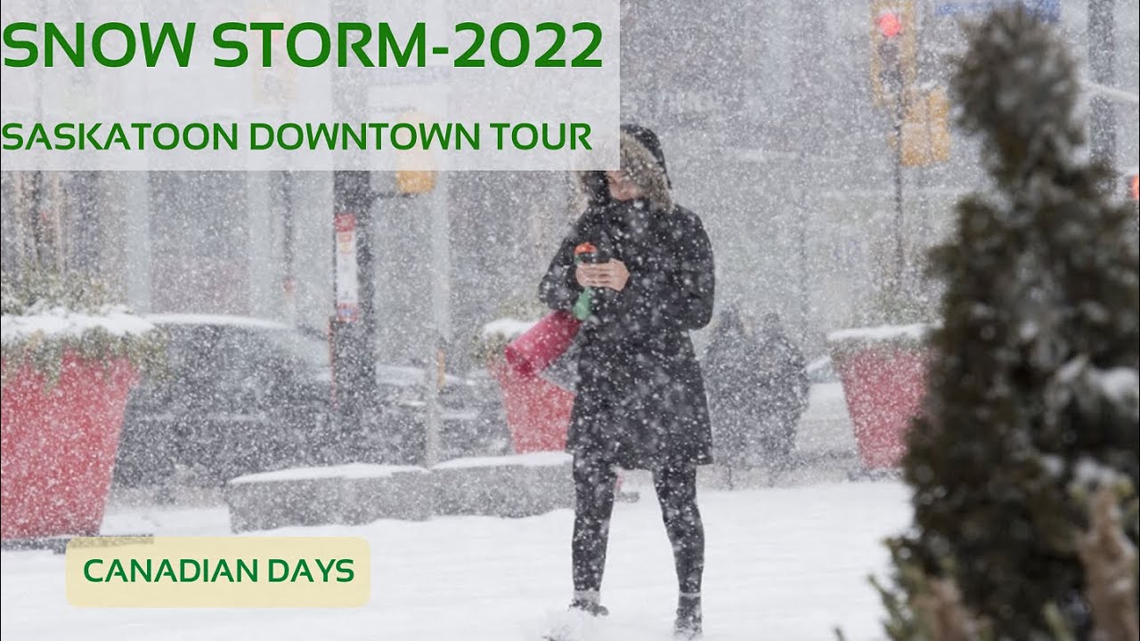 Snow Storm Saskatoon Downtown Driving Tour | Snowfall in Saskatchewan ...