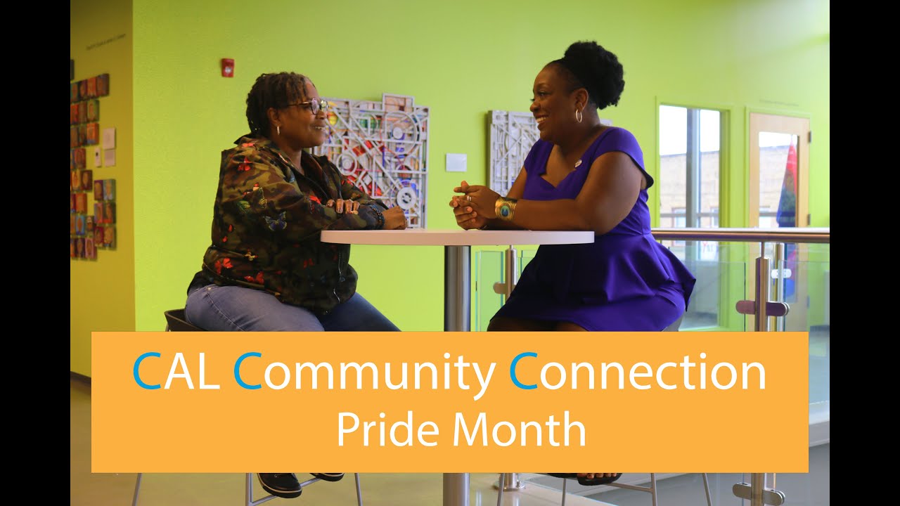 CAL Community Connections: Pride Month - YouTube