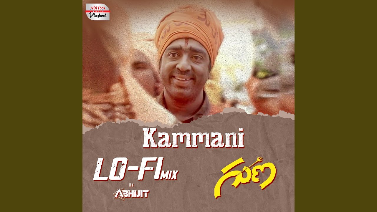 Kammani Lofi Mix - YouTube
