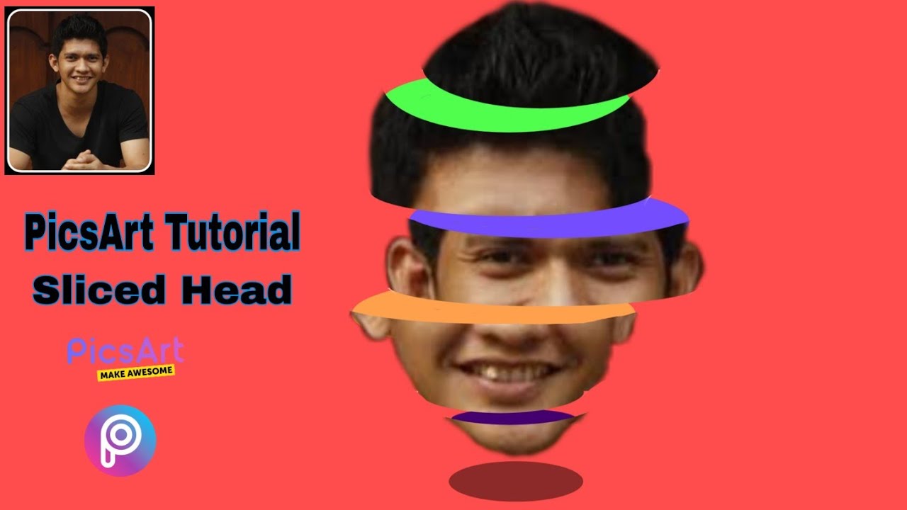 PicsArt Tutorial - Sliced Head Effect | Complete Step by Step - YouTube