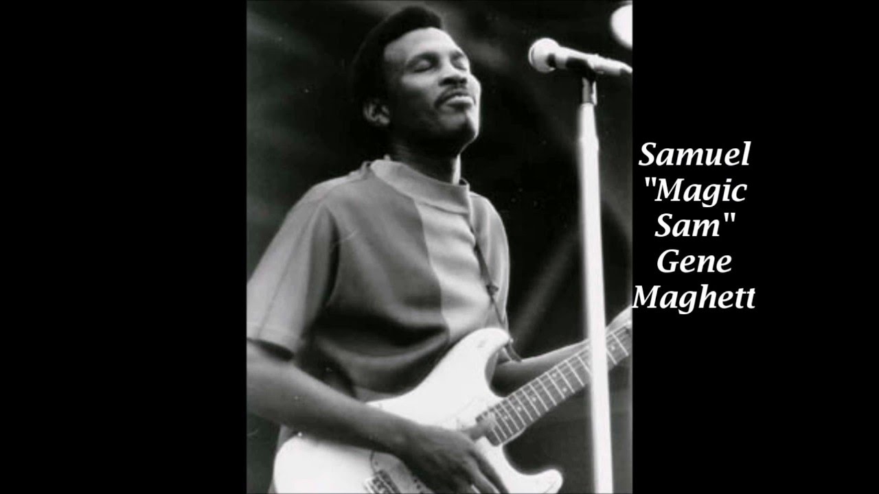 MAGIC SAM - Blues 'Nooze - YouTube
