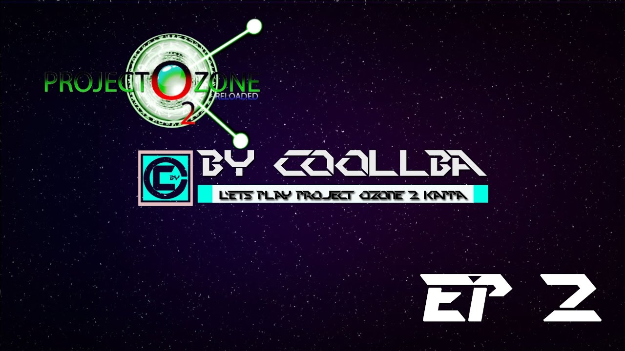 Let's Play: Project Ozone 2 ep2 - YouTube