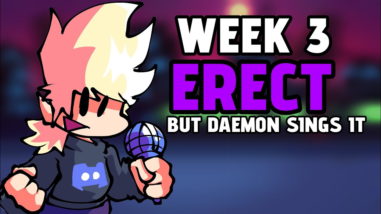 FNF (Week 3 erect) but Daemon sings it - YouTube