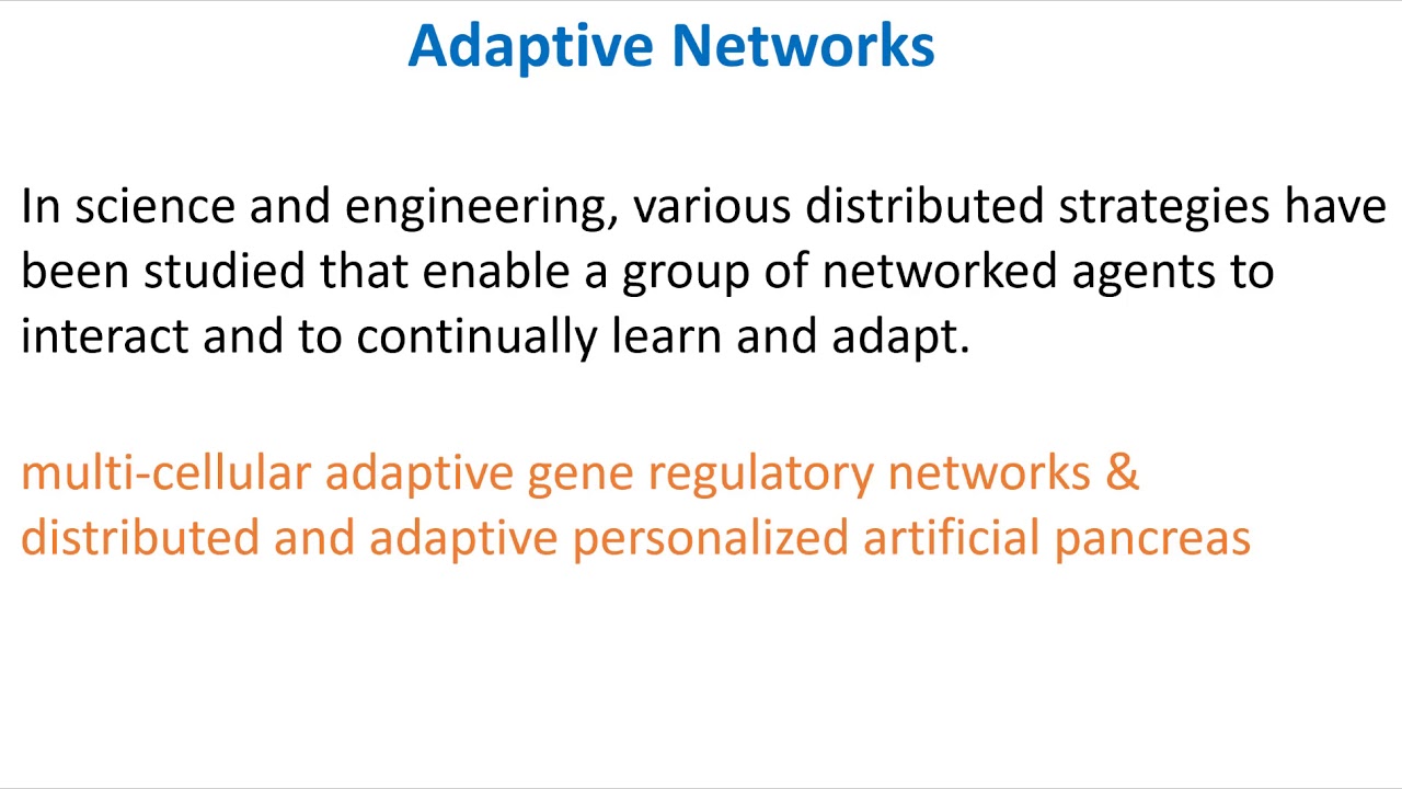 Adaptive Networks - YouTube