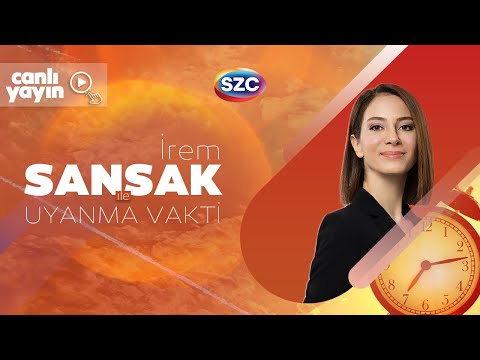 İrem Sansak ile Sözcü Uyanma Vakti 28 Kasım