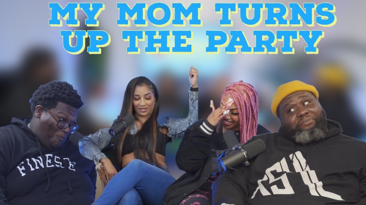 MY MOM TURNS UP THE PARTY | EVERYDAY IS FRIDAY SHOW - YouTube