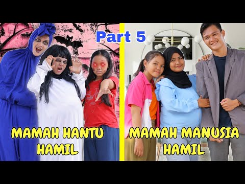 MAMAH HANTU HAMIL VS MAMAH MANUSIA HAMIL DI KEHIDUPAN SEHARI-HARI PART 5 | CHIKAKU FAMILY