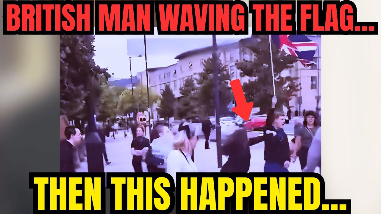 British Lad waving the flag - then this happened - YouTube
