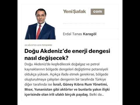 Erdal Tanas Karagöl - Doğu Akdeniz’de enerji dengesi nasıl değişecek? - 08.08.2019