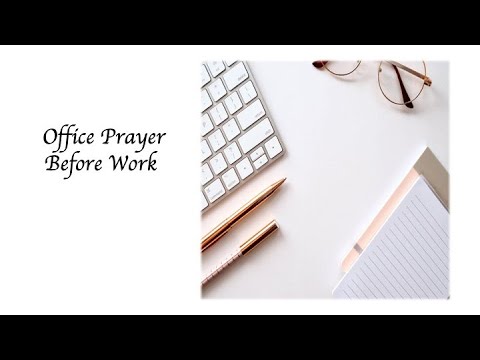 Office Prayer Before Work - YouTube