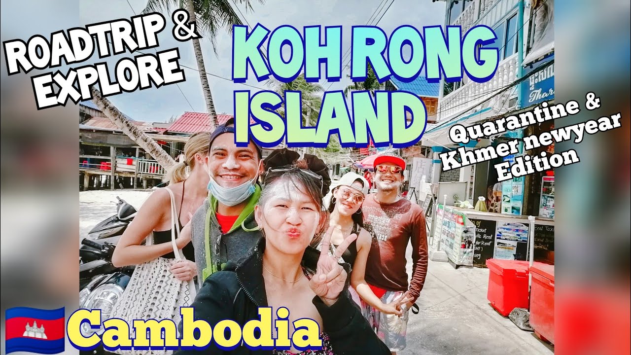 Let's Roadtrip and explore the KOH RONG ISLAND (road to police beach ...