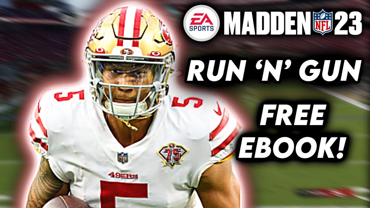 *NEW* BEST OFFENSE IN MADDEN 23! FREE RUN ‘N’ GUN EBOOK - YouTube