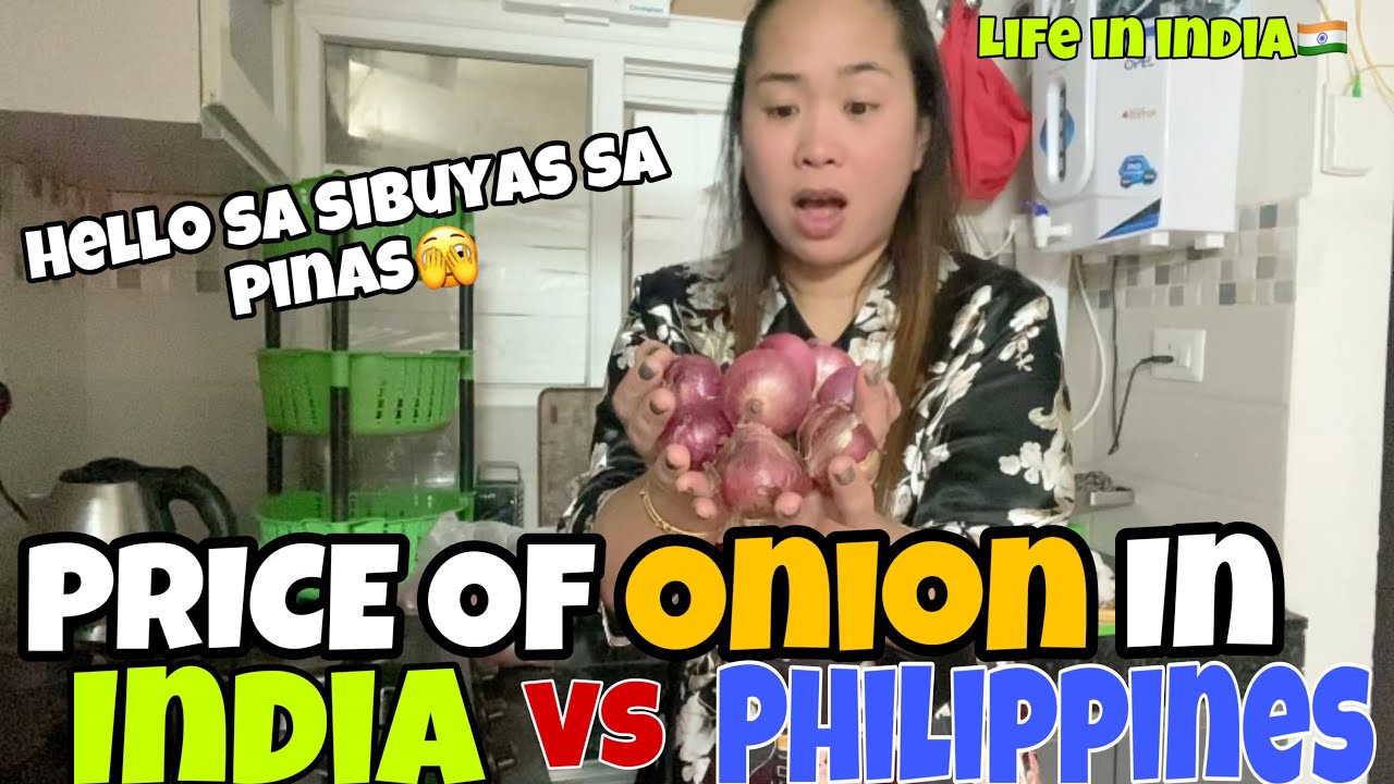 ANG PRESYO NG SIBUYAS SA INDIA vs SIBUYAS SA PINAS😲MAPAPA SANA ALL KA ...