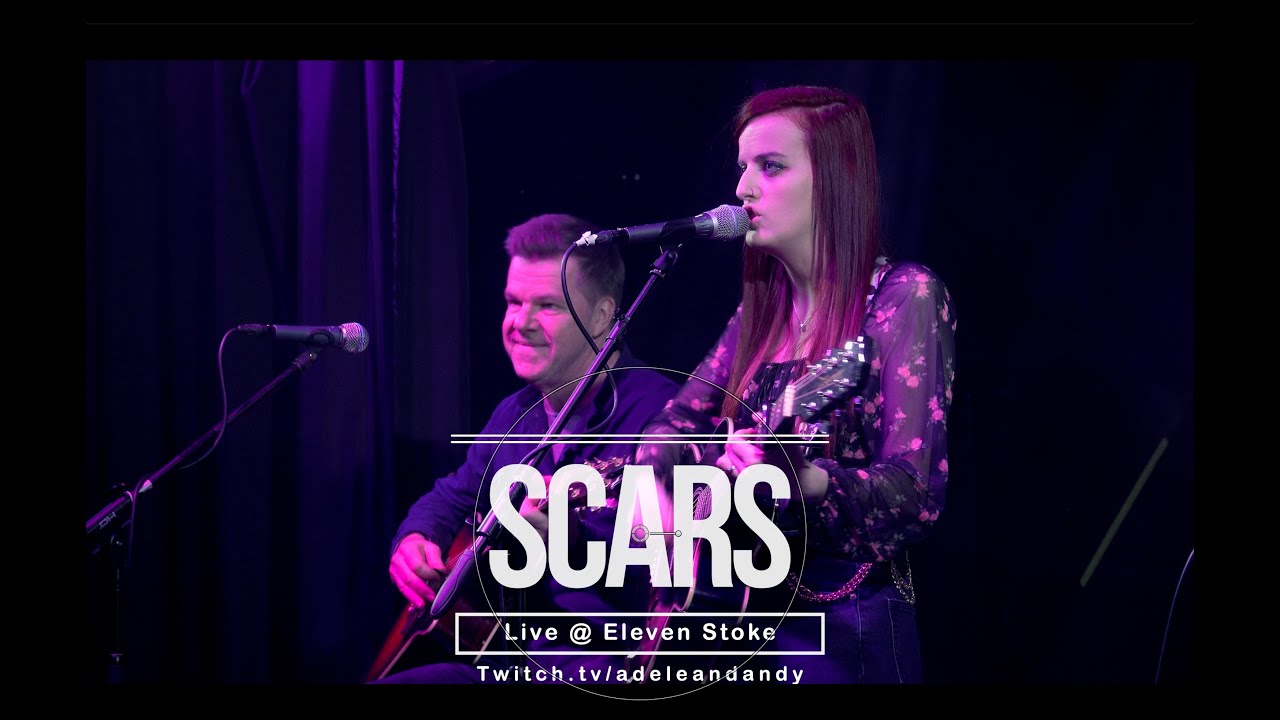 Adele & Andy - Scars : Live @ Eleven in Stoke - YouTube