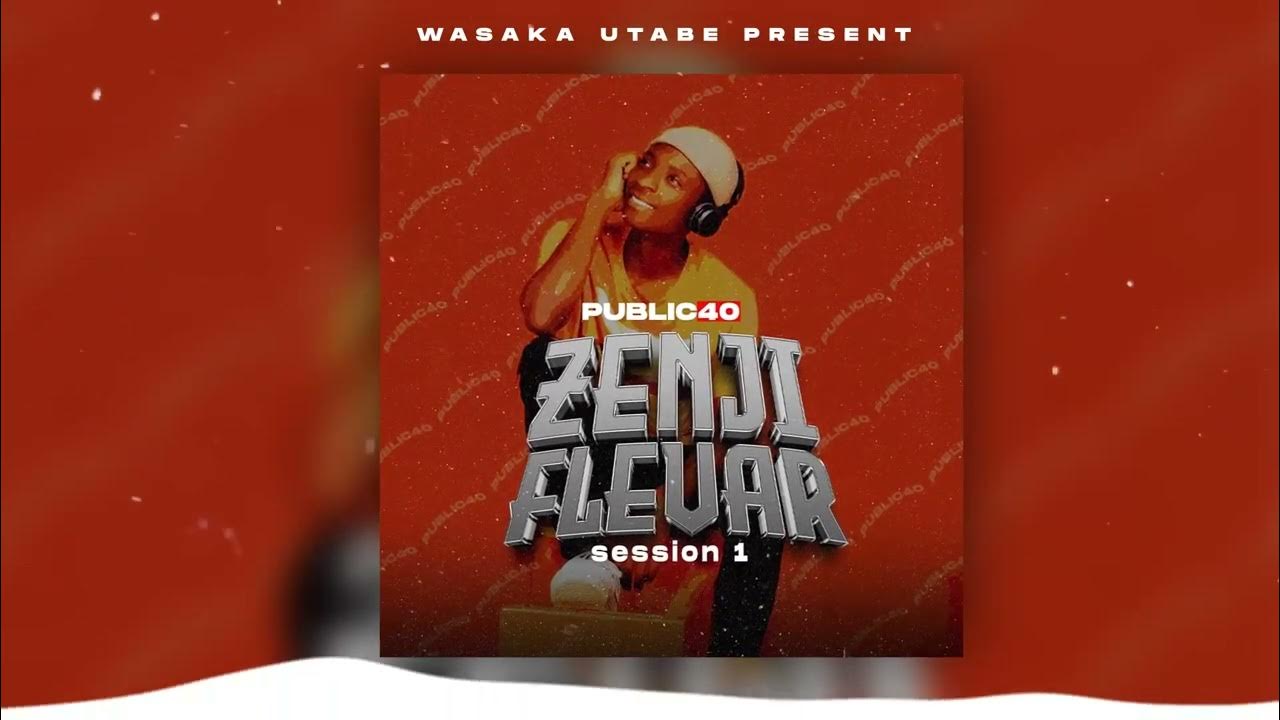 Public40 - zenji flevar session 1 - (official music audio) - YouTube