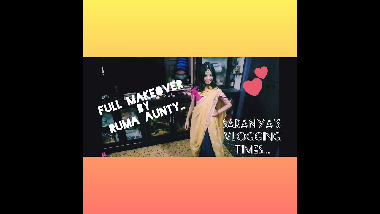 Makeover by Ruma Saha | Party Look | Saranya's Vlogging Times - YouTube