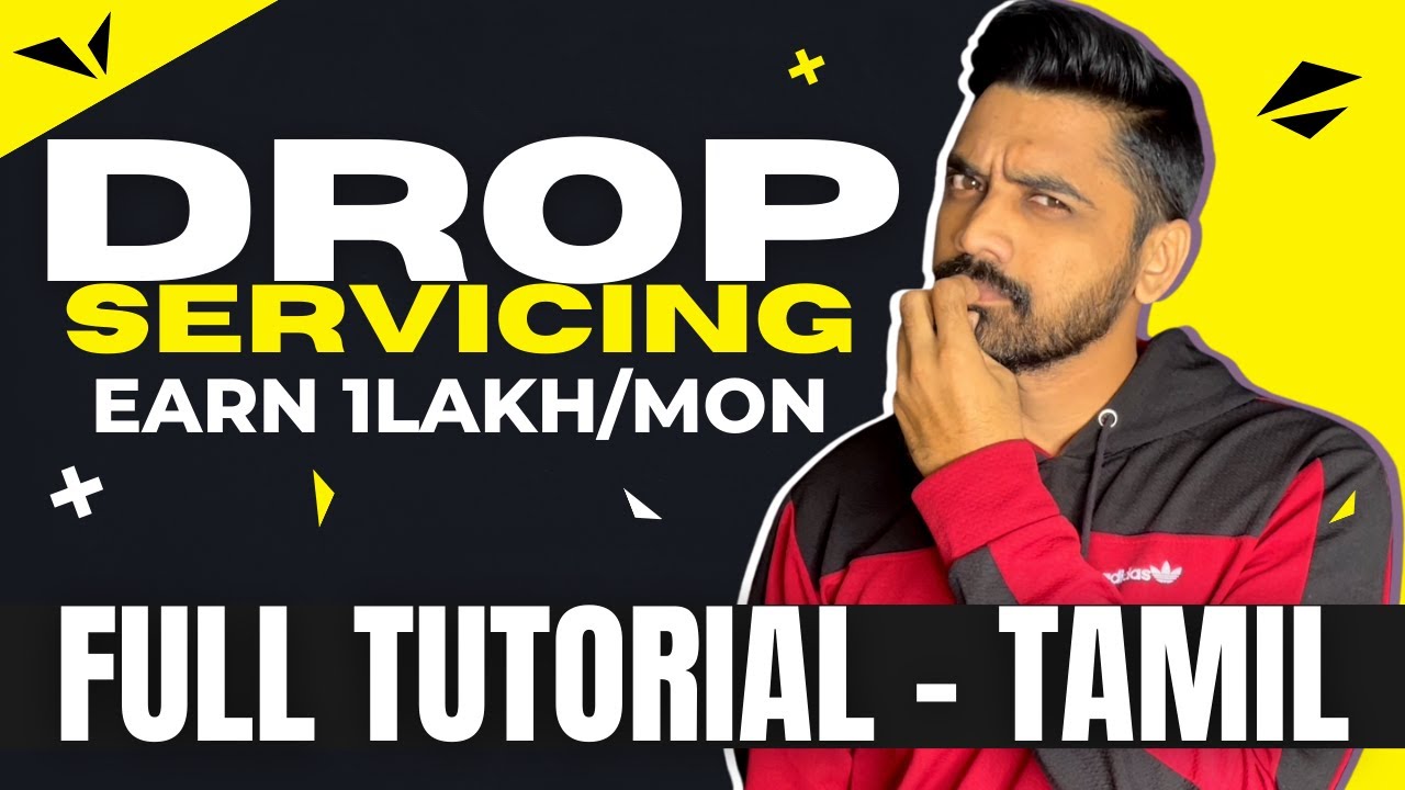 Earn 1lakh Per Month💰💰drop Servicing Full Tutorial For Beginners Tamil💰what Is Drop Servicing
