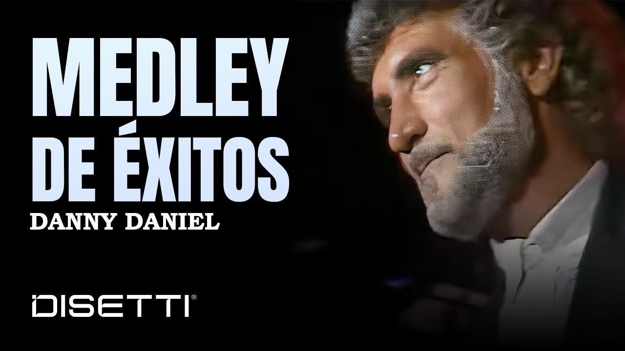 Danny Daniel - Medley De Éxitos (En Vivo) - YouTube Music