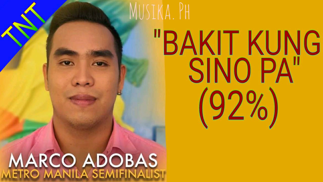 Marco Adobas | Bakit kung sino pa | sing along - YouTube