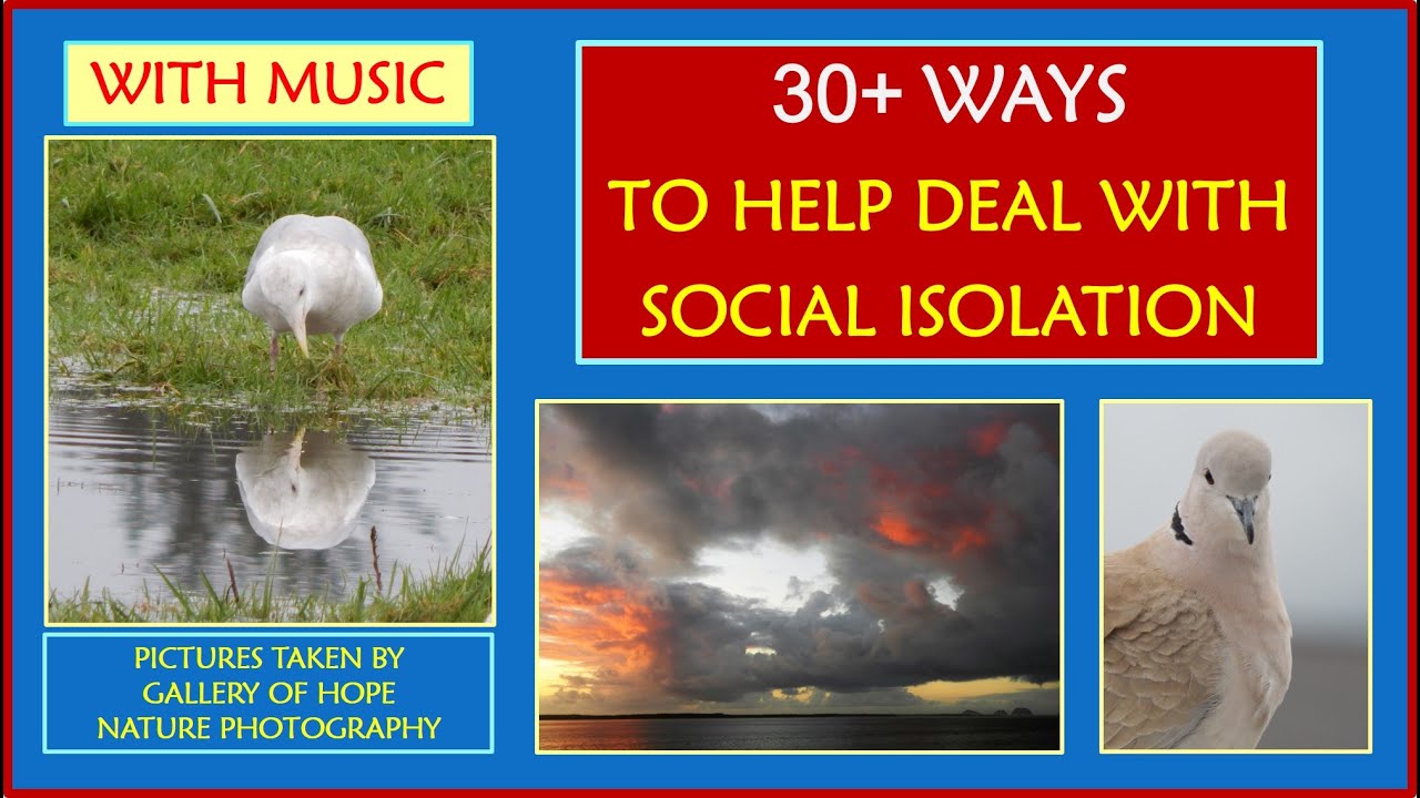 30+ WAYS TO HELP WITH SOCIAL ISOLATION - WITH MUSIC - YouTube