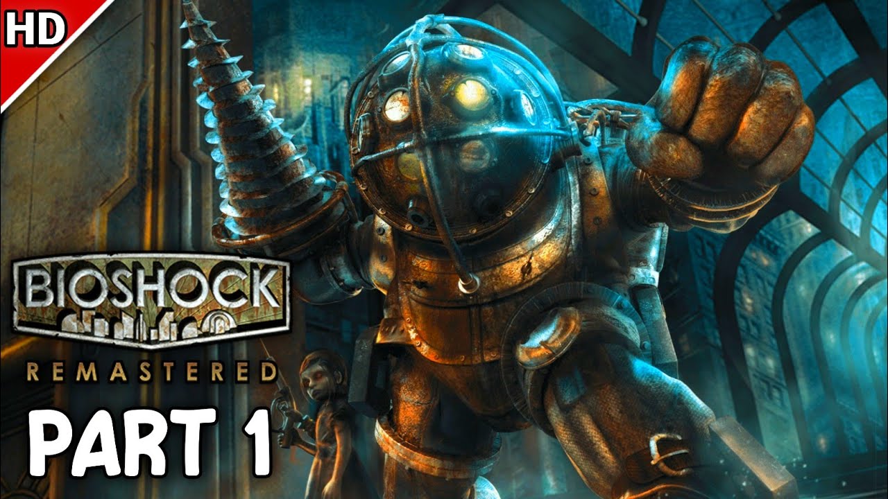 BIOSHOCK REMASTERED Gameplay Walkthrough Part 1 [1080p HD 60FPS] - No ...