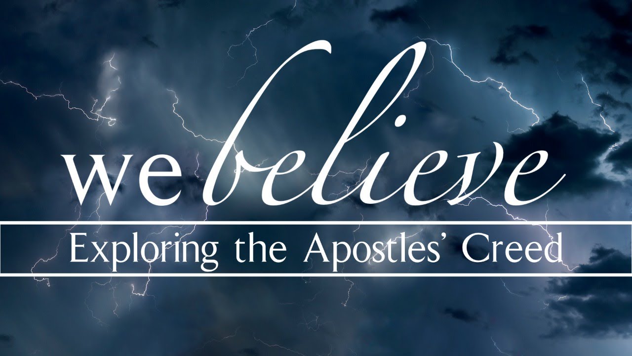 We Believe: The Resurrection of the Body, and the Life Everlasting ...