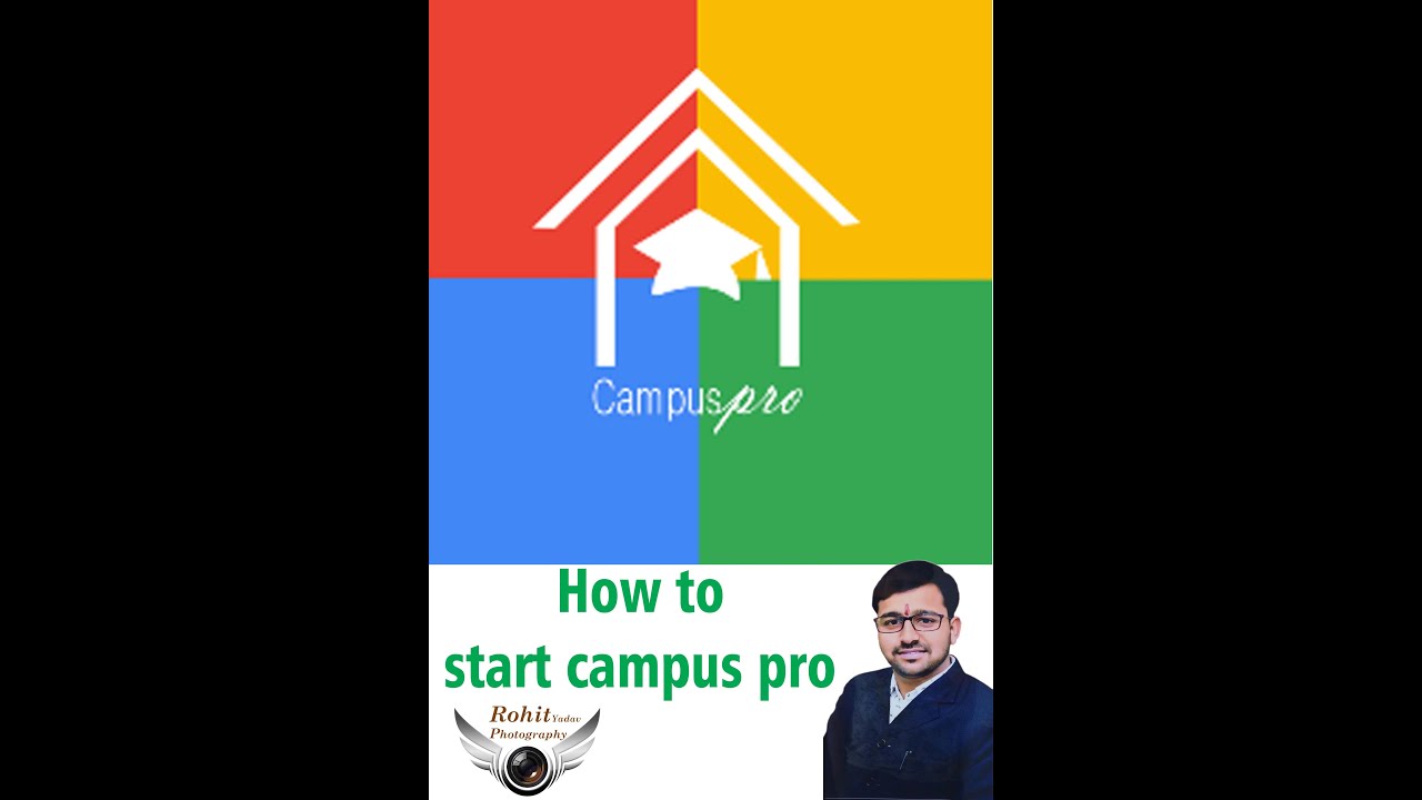 कैसे हम Campus Pro App को Start करे | और अधिक जानकारी के लिए चैनेल को ...