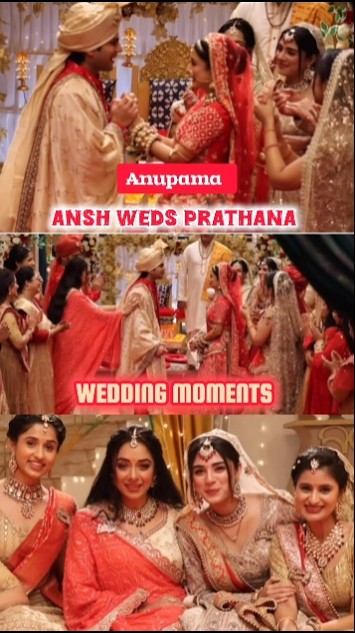 Anupama Serial Ansh Weds Prathana Wedding Moments #anupama #new #today ...
