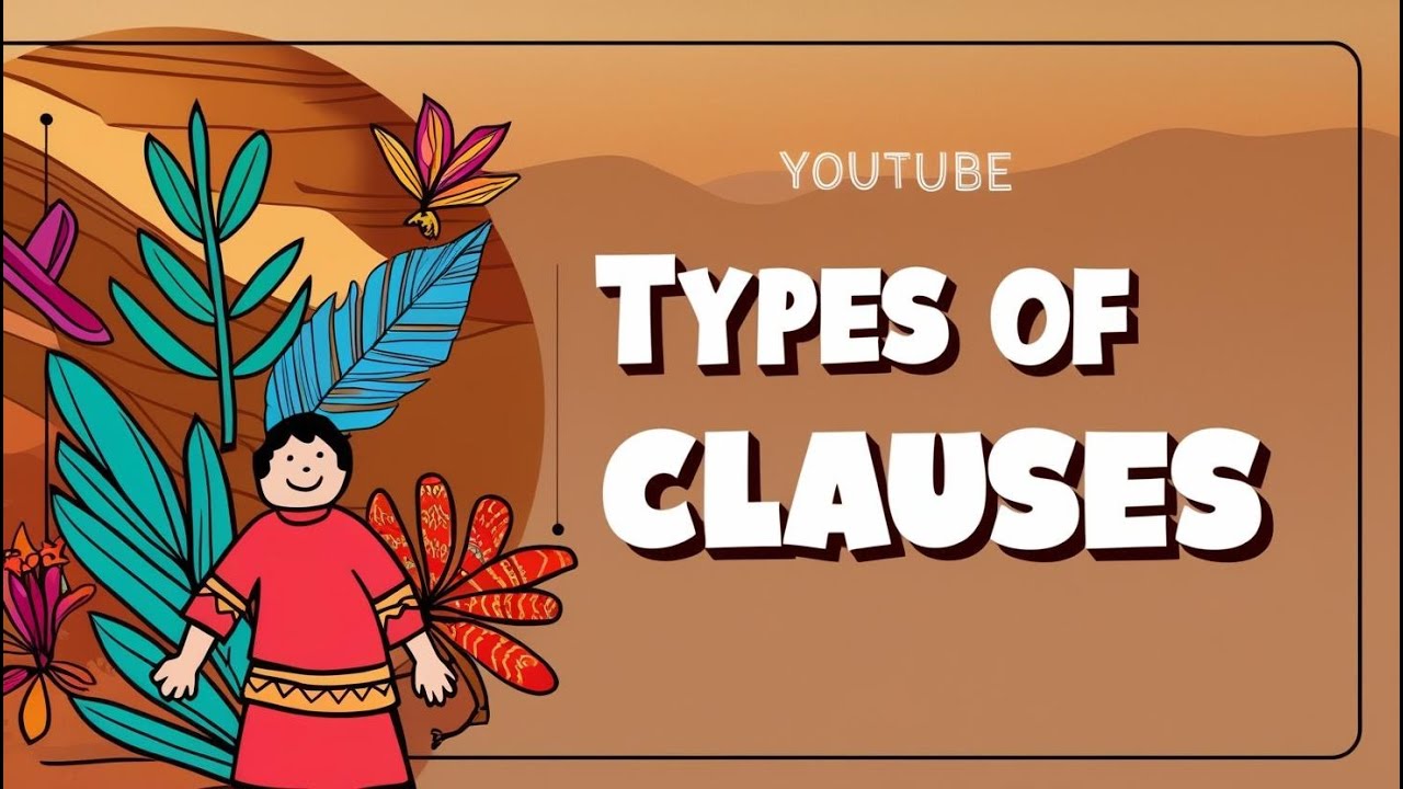 Types of clauses Independent Clause and Dependent clause - YouTube