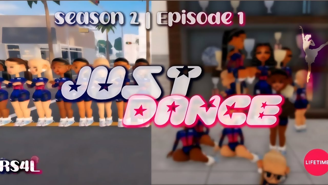 JUST DANCE🩷 || Competition and Practice || Will they win?? || Season 2 Episode 1 - YouTube