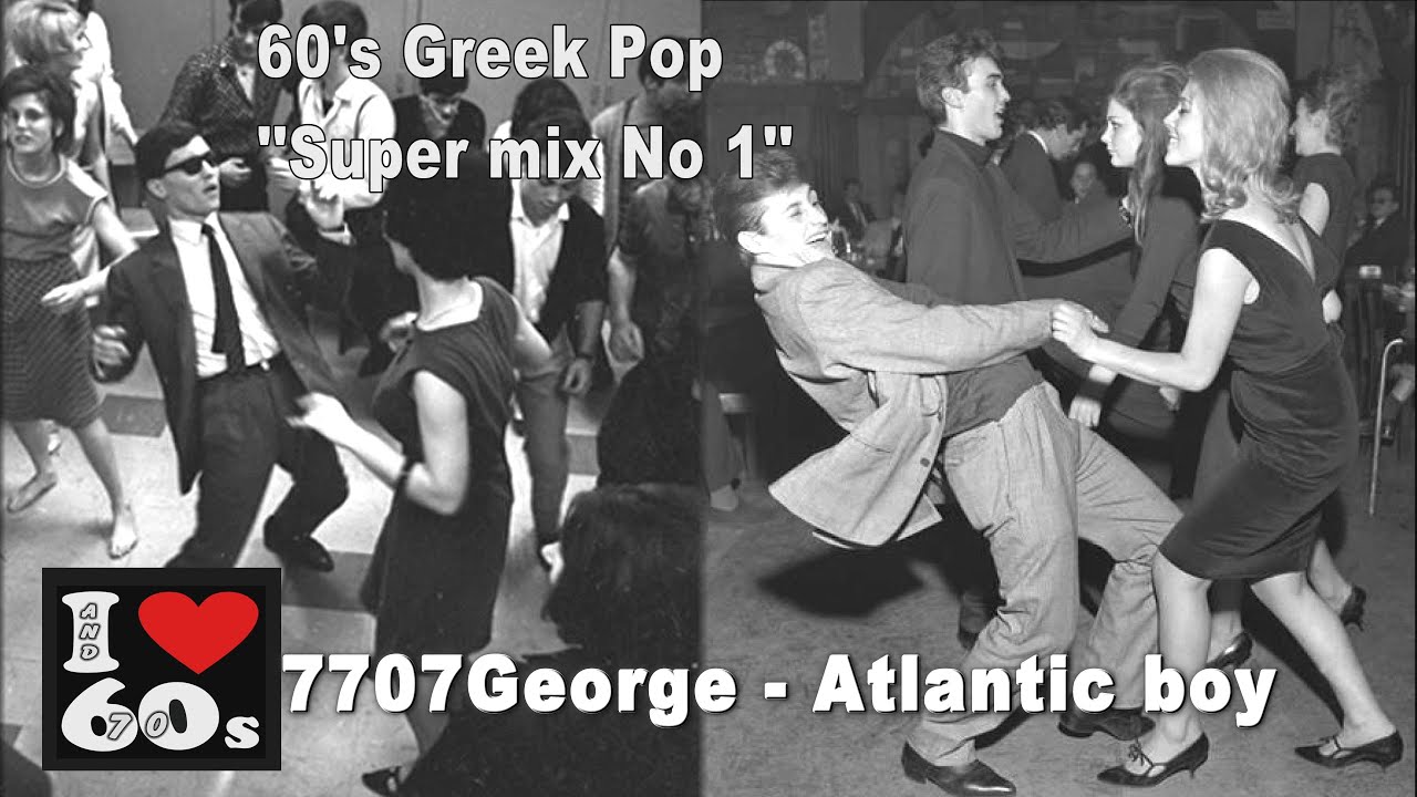 SUPER MIX No 1 - Ελληνικά τραγούδια Non Stop 60's & 70's Greek pop ...