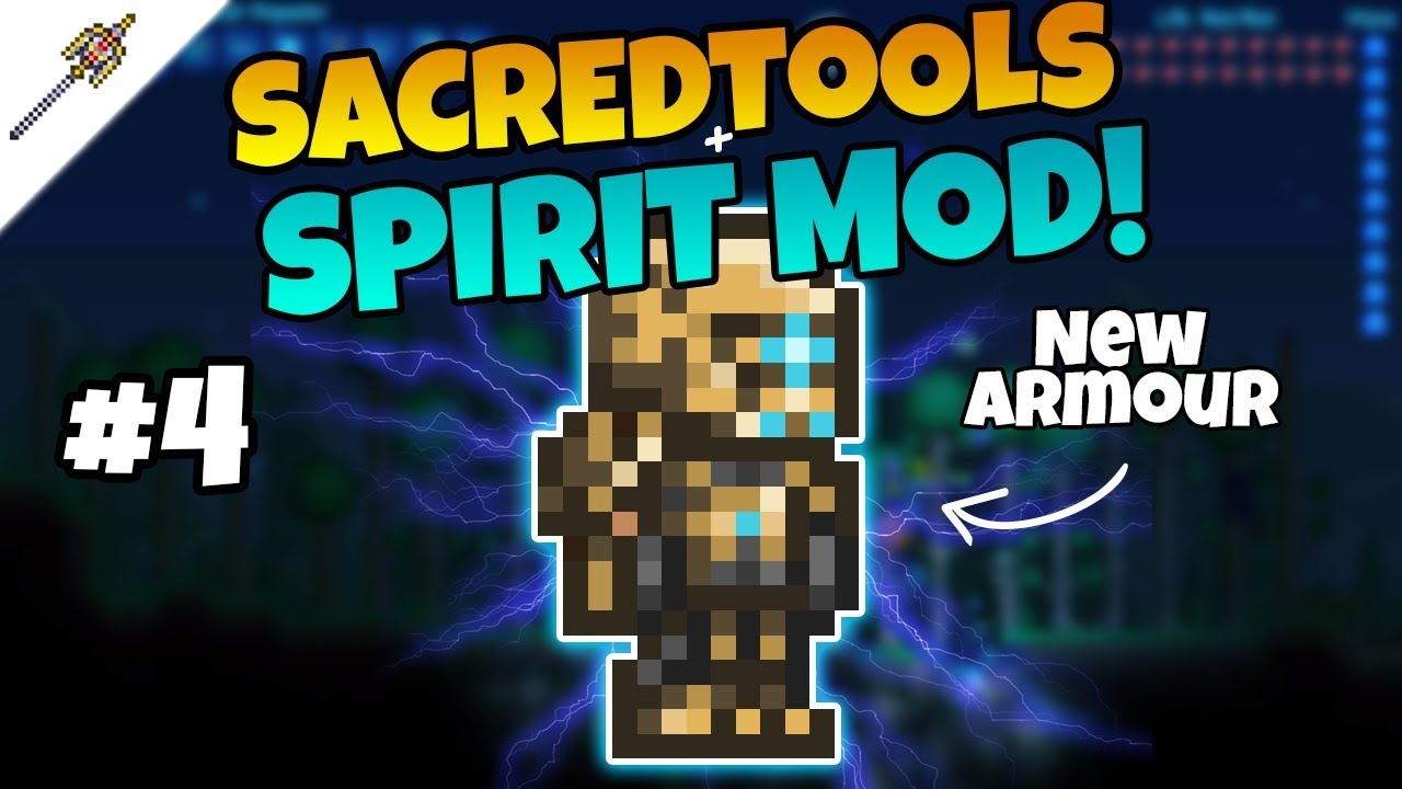 New Coiled Armour + Weapons! SacredTools + Spirit Mod ||Episode 4 ...