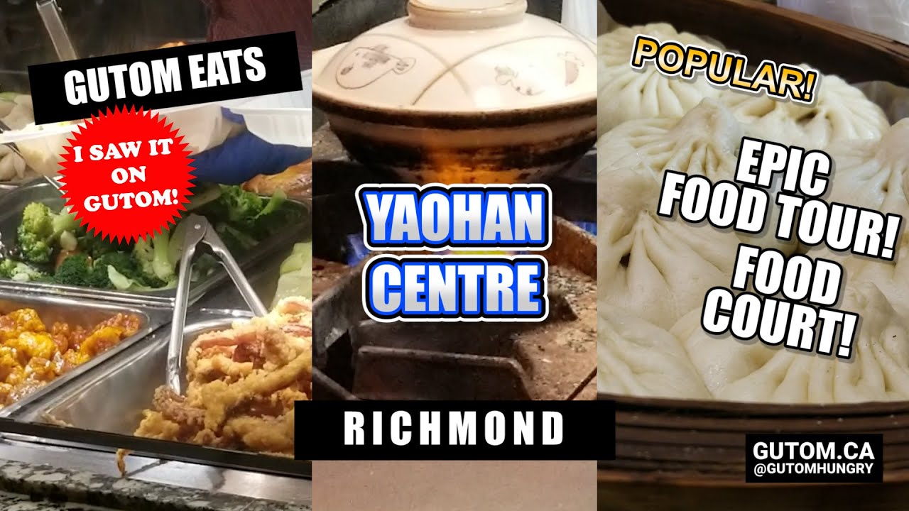 EPIC FOOD TOUR 2021! YAOHAN CENTRE FOOD COURT RICHMOND BC | VANCOUVER ...