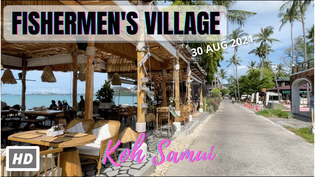 HD KOH SAMUI | Fishermen's Village | Virtual Walking Tour | Discovery ...