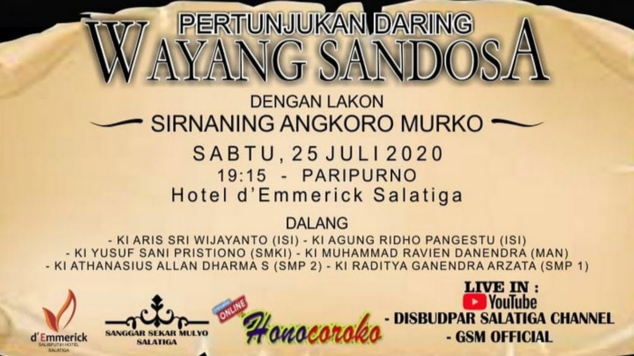 #LIVESTREAMING PAGELARAN WAYANG SANDOSA DENGAN JUDUL SIRNANING ANGKARA ...