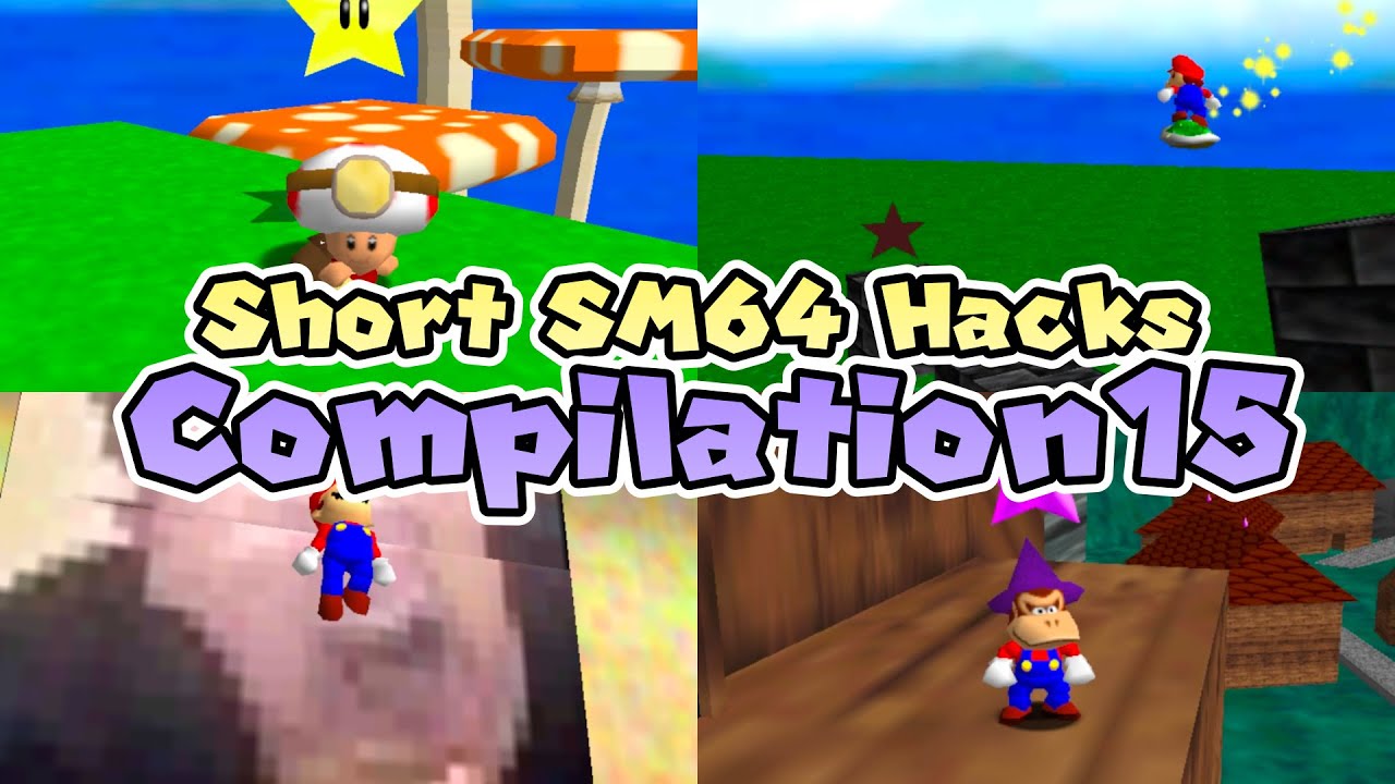 Short SM64 Hacks Compilation 15 [Savestateless] - YouTube