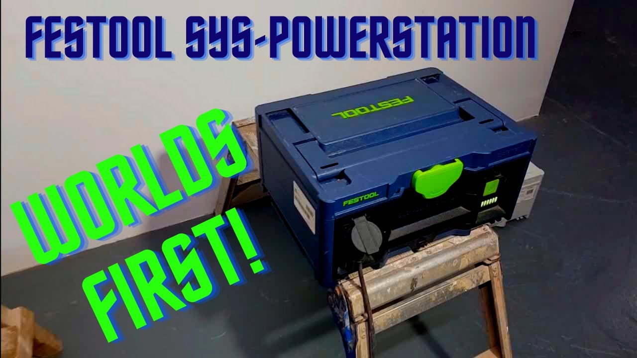 NEW Festool SYS PowerStation - WORLDS FIRST with Tibby Singh - YouTube