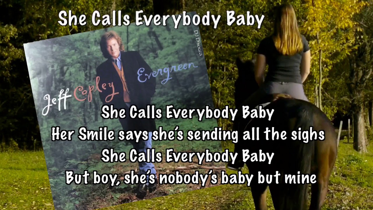 Jeff Copley - She Calls Everybody Baby ((1995) - YouTube