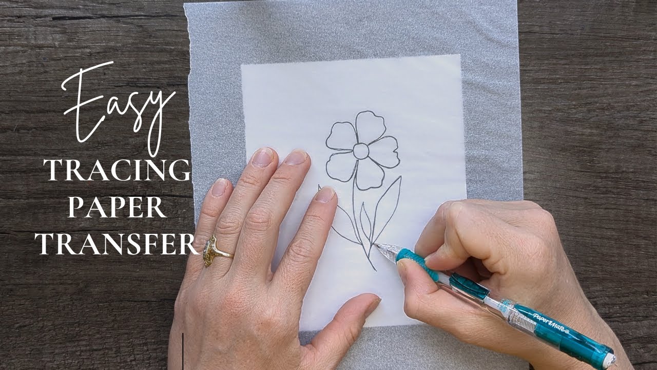 Tracing Paper Transfer - YouTube