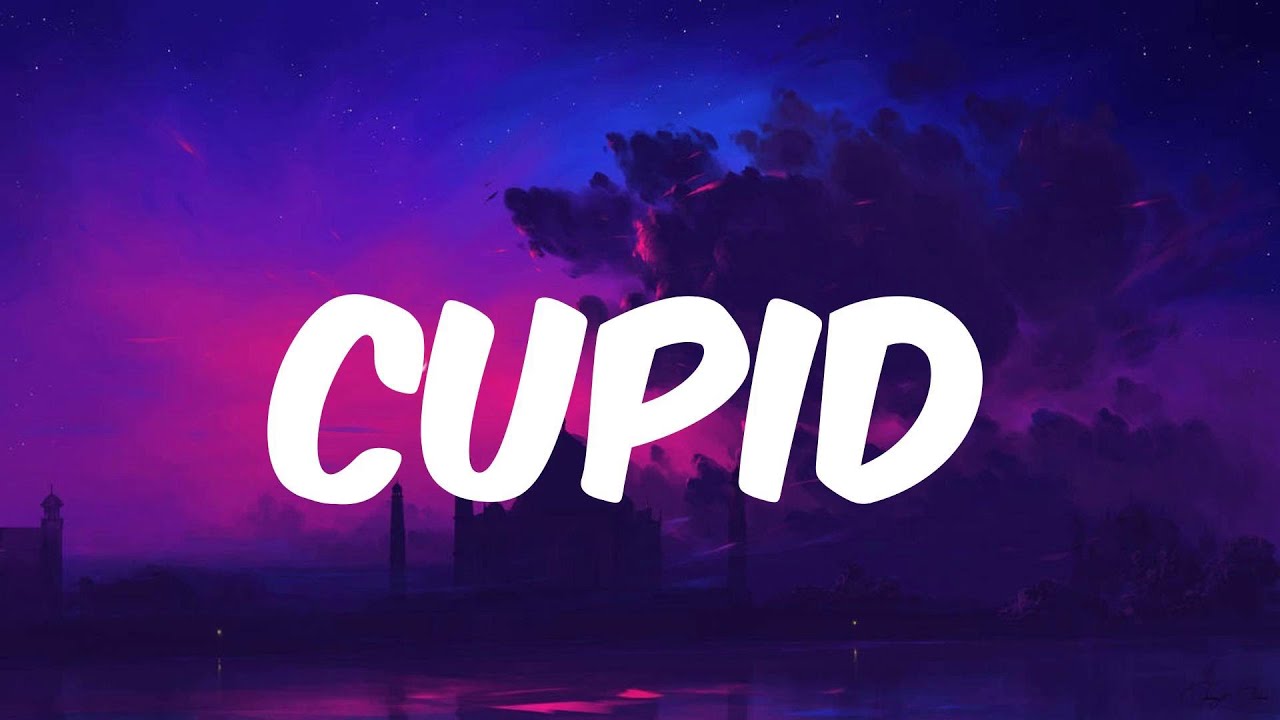 Cupid - I gave a second chance to Cupid (Lyrics) - YouTube