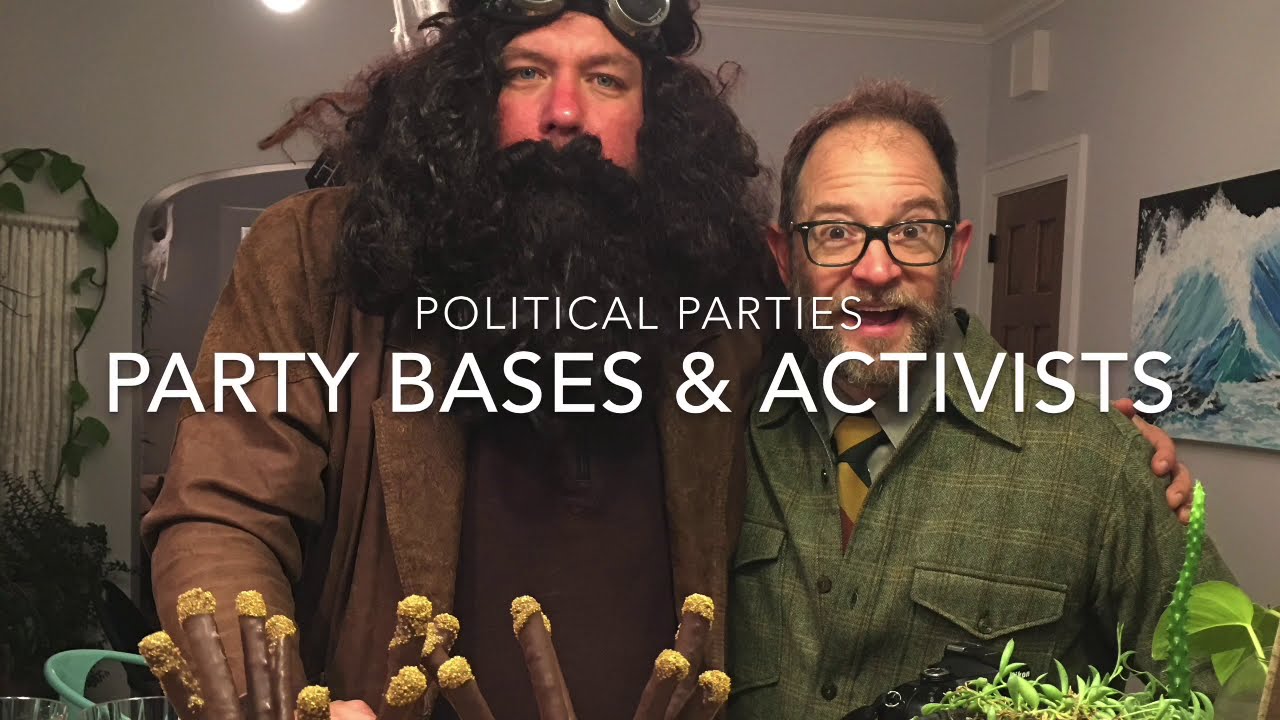 Party Bases, Activists, Electioneering & Governing - YouTube